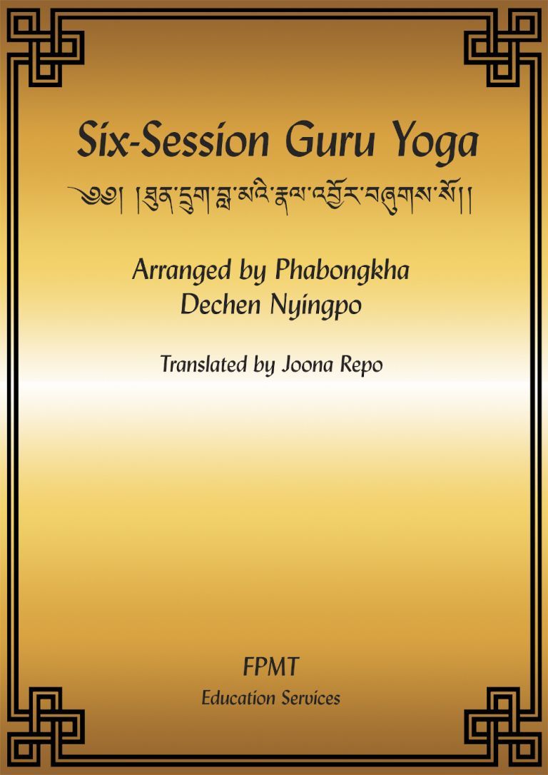 Six-Session Guru Yoga Root Verses and Commentaries - Mandala Publications