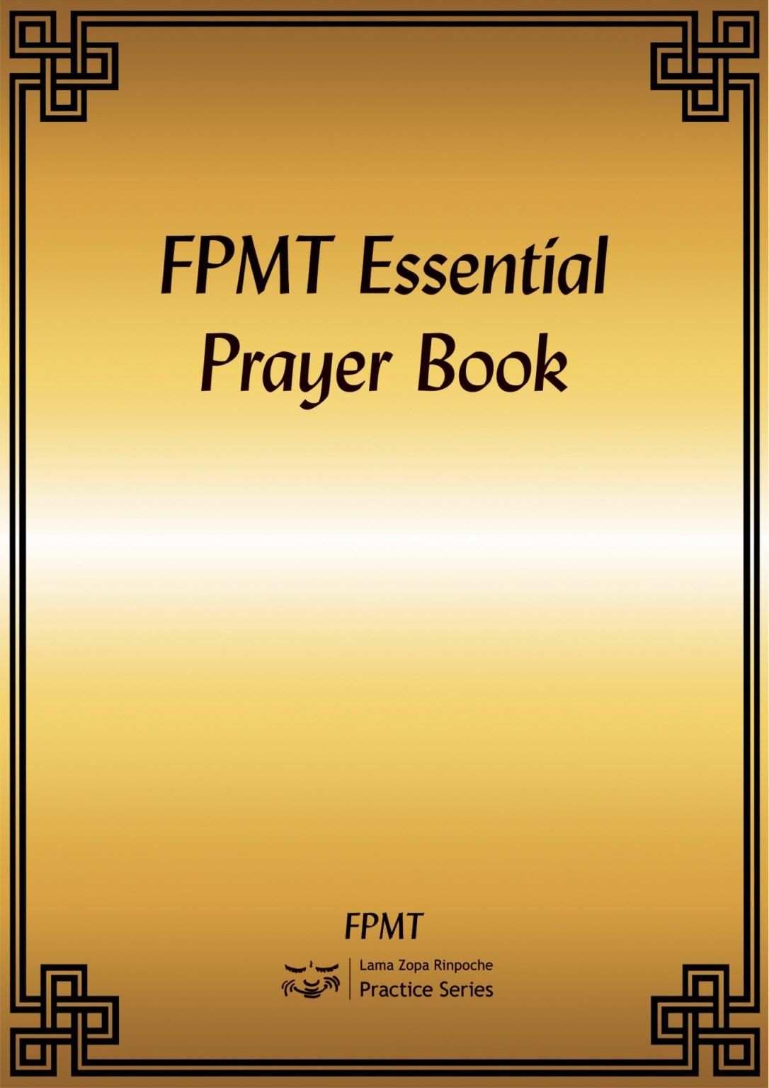 Announcing the New FPMT Essential Prayer Book! - FPMT