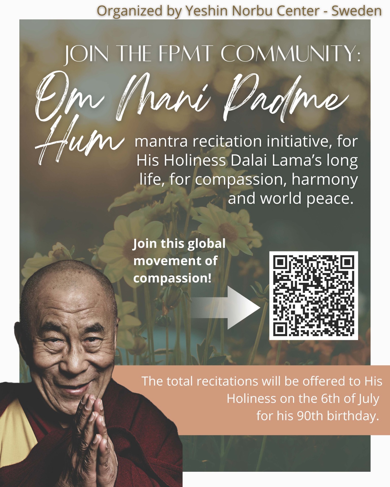 Mani Mantra Recitations for His Holiness the Dalai Lama’s Long Life - FPMT