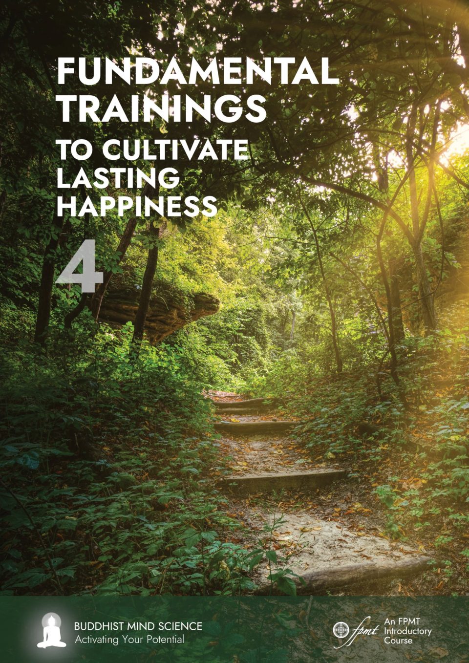 Buddhist Mind Science: Activating Your Potential - FPMT